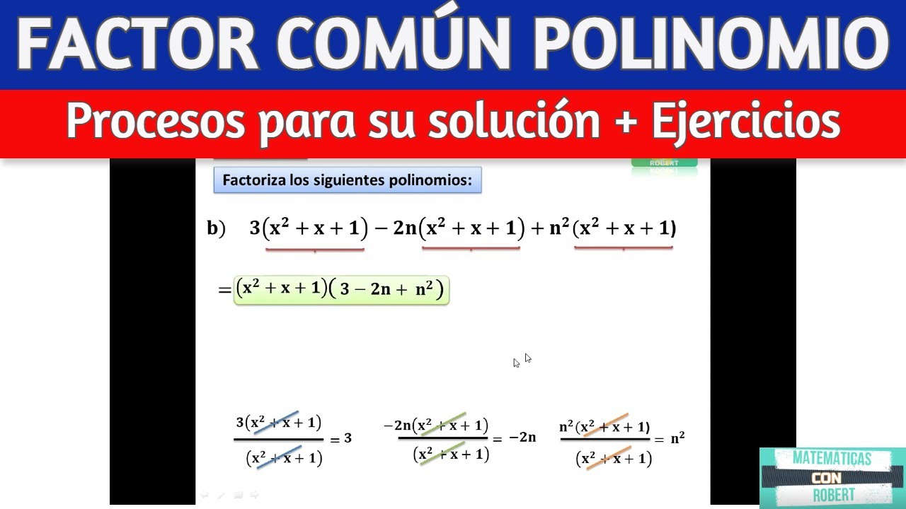 FACTOR COM N POLINOMIO Ejercicios Resueltos YouTube