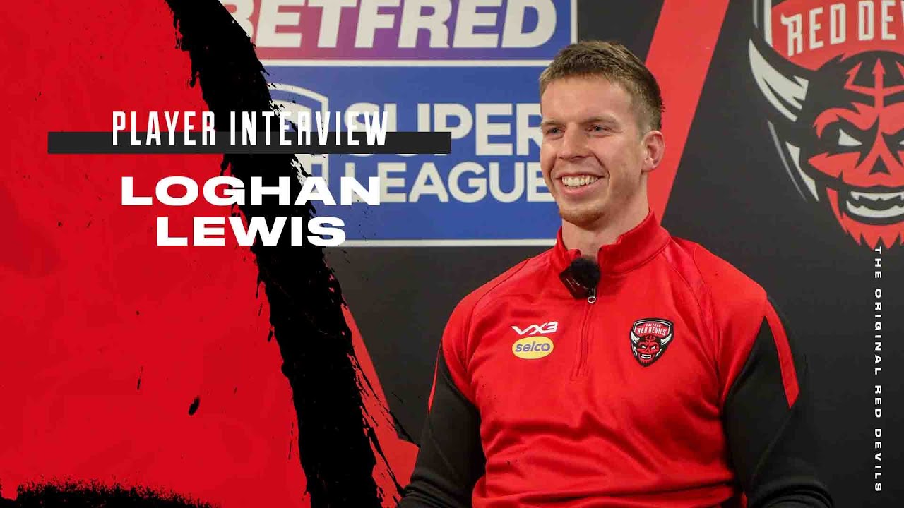 Loghan Lewis joins Salford Red Devils | EXCLUSIVE INTERVIEW - YouTube