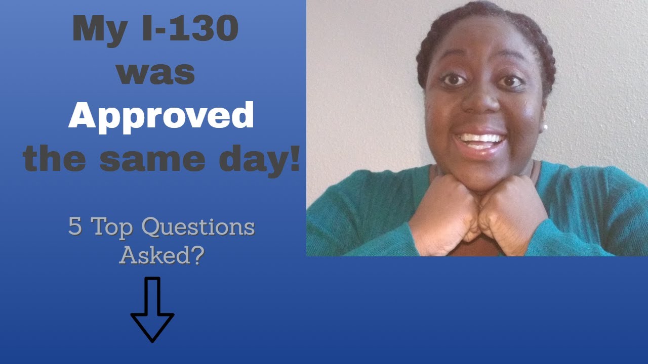 I-130 Approved!! 5 Top Questions Asked at Green Card Marriage Interview ...