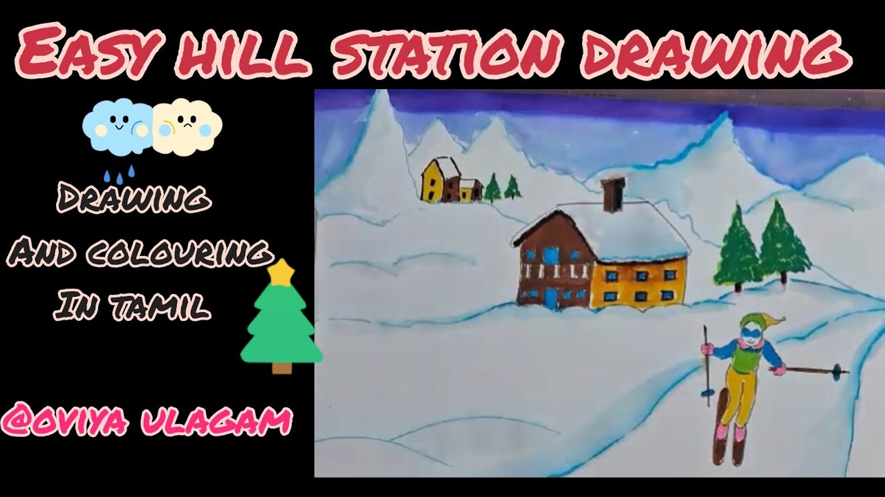 easy hill station drawing and colouring full tutorial in tamil ...