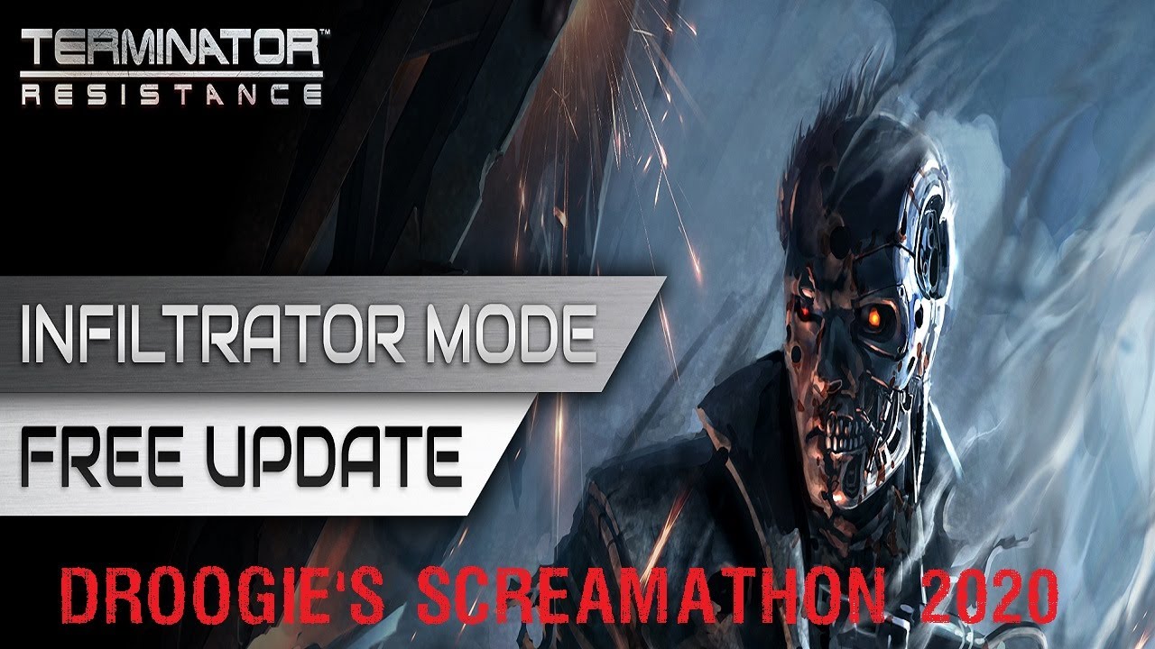 Droogie's Screamathon 2020: Terminator Resistance (Infiltrator Mode ...