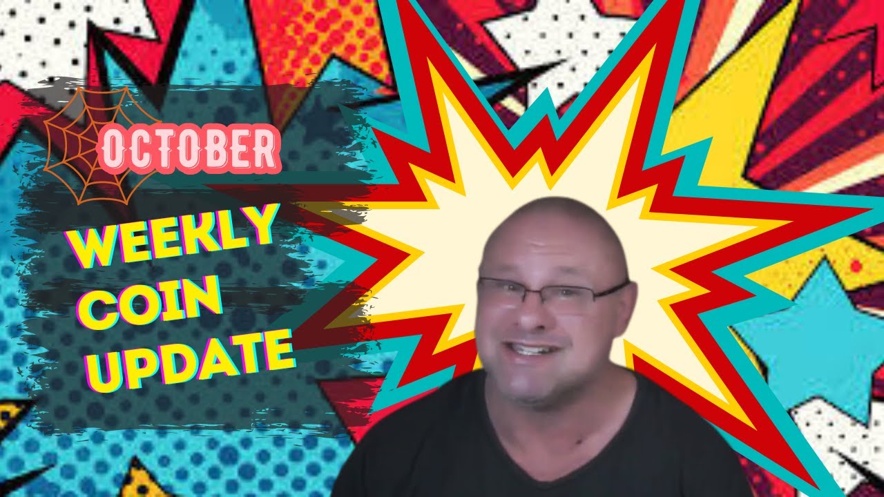 Oct. 7, 2024 - Weekly Coin Update - YouTube