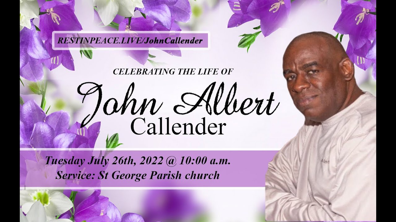 Live Stream for John Albert Callender - YouTube