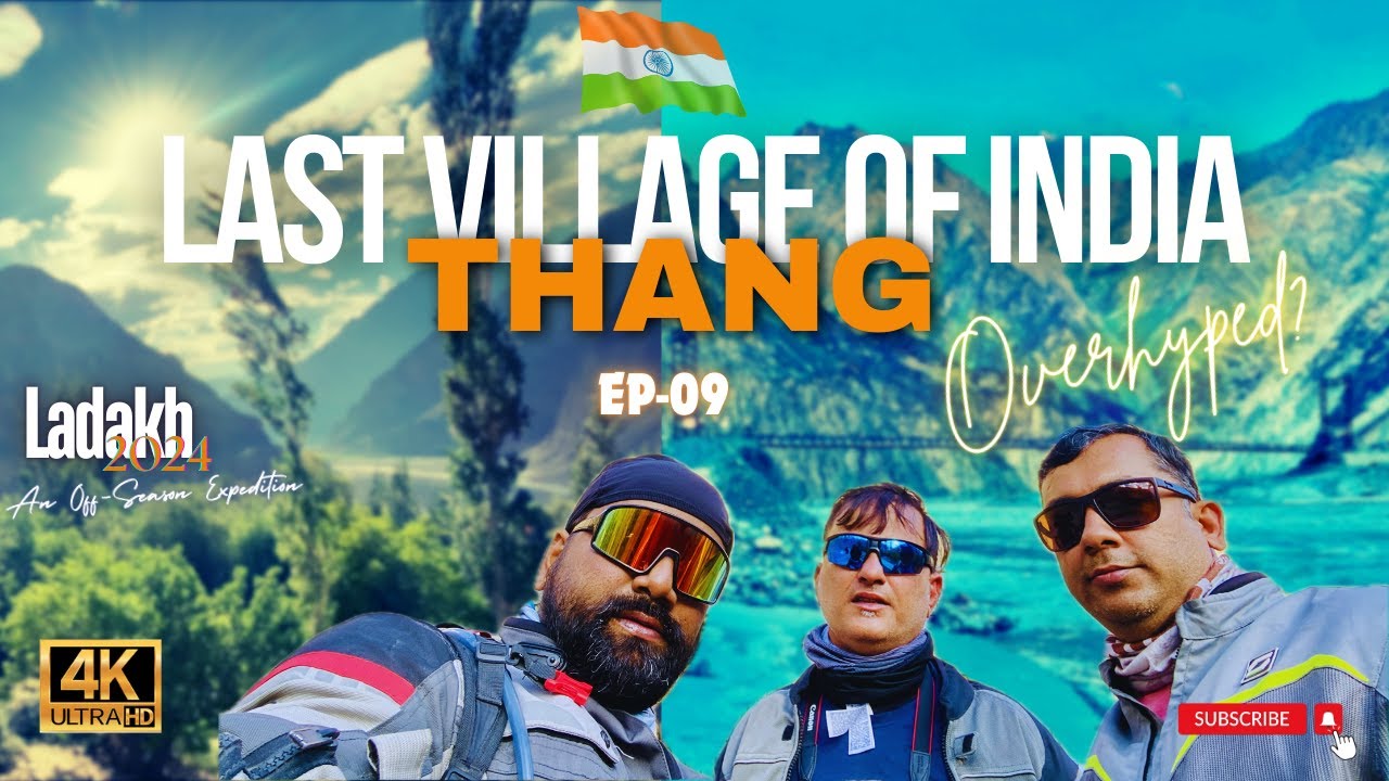 LAST VILLAGE OF INDIA | THANG VILLAGE LADAKH | INDIA PAKISTAN LOC ...