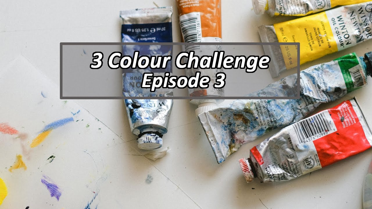 Three Colour Challenge | Episode 3 | Limited Colour Palette | Art ...