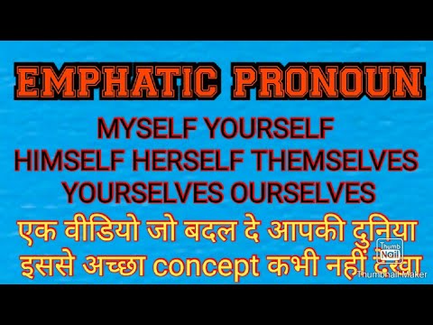 Concepts of EMPHATIC PRONOUN and explanation with examples - YouTube