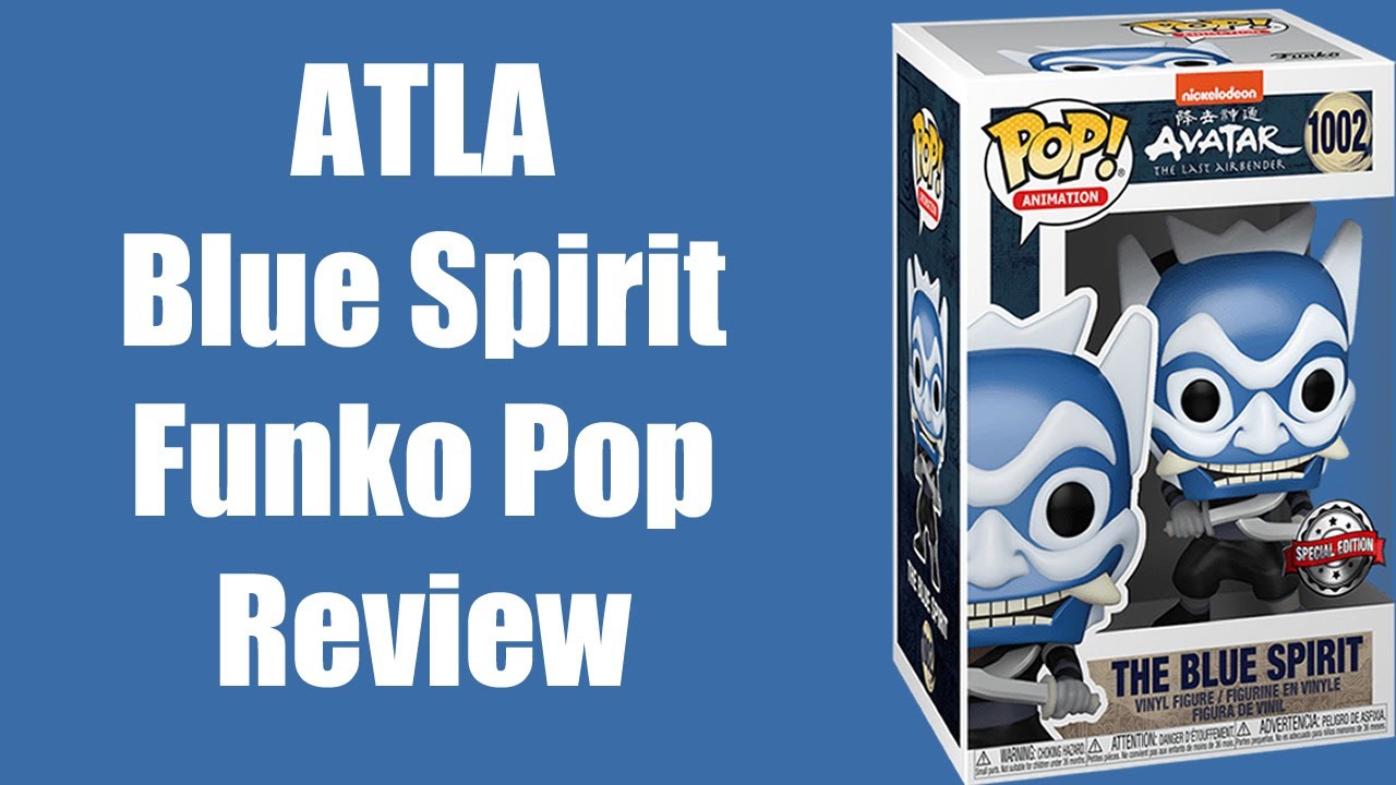 ATLA - Blue Spirit Funko Pop - Review - YouTube