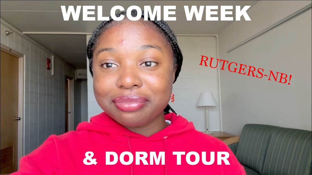 Rutgers Welcome Week and Dorm Tour - YouTube