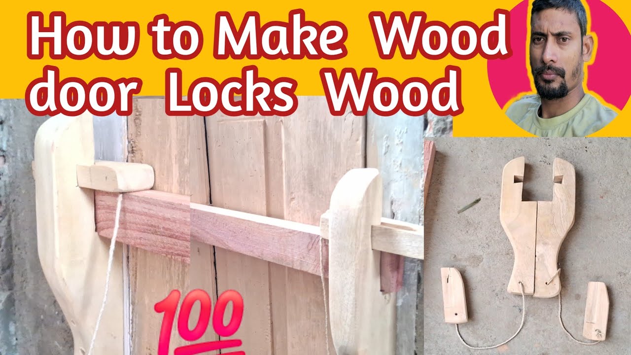 How to Make Wood door Locks Wood locks Making a door lock दरबाजा का lok ...