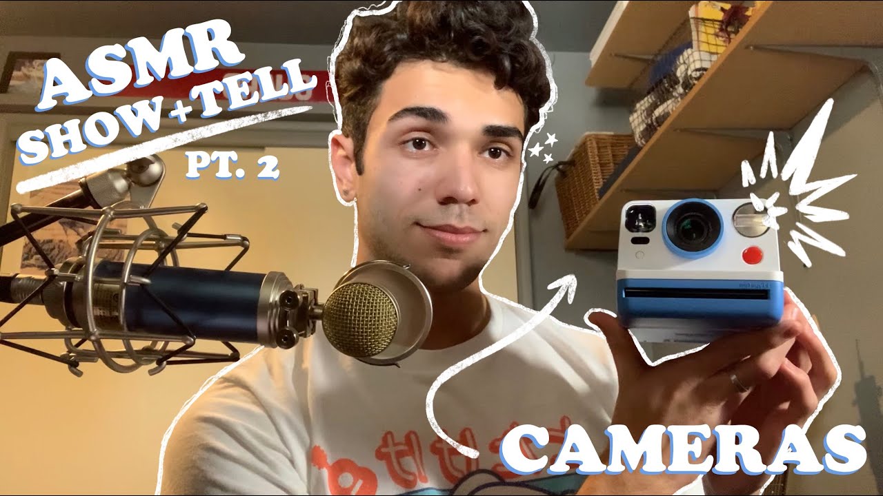 ASMR Show and Tell P.T. 2 (Cameras) - YouTube
