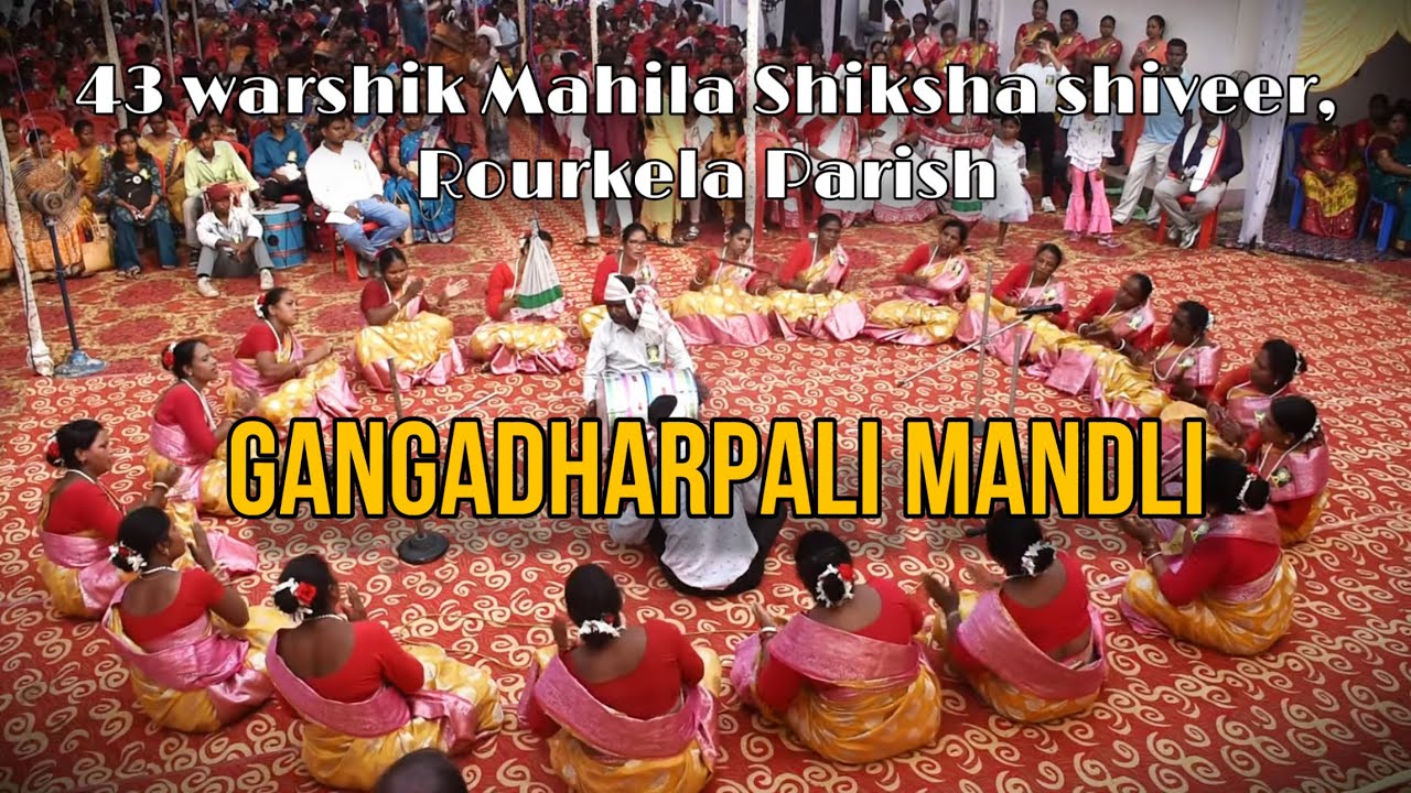 Gangadharpali Mandli ll 43 warshik Mahila Shiksha shiveer, Rourkela ...