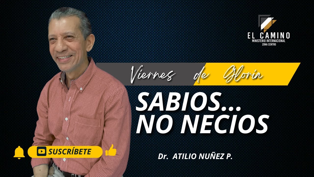 Sabios, no necios - YouTube