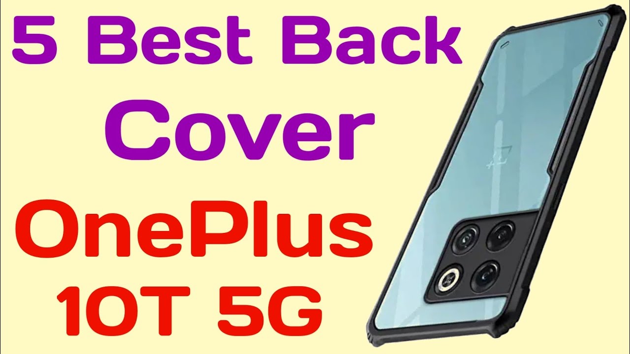 Oneplus 10T 5G Back Cover | Best Back Cover For Oneplus 10T 5G - YouTube