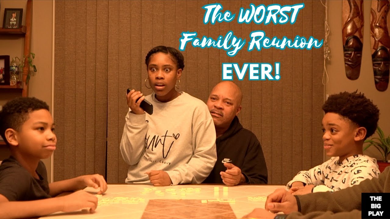 THE WORST FAMILY REUNION EVER // THE BIG PLAY TV - YouTube