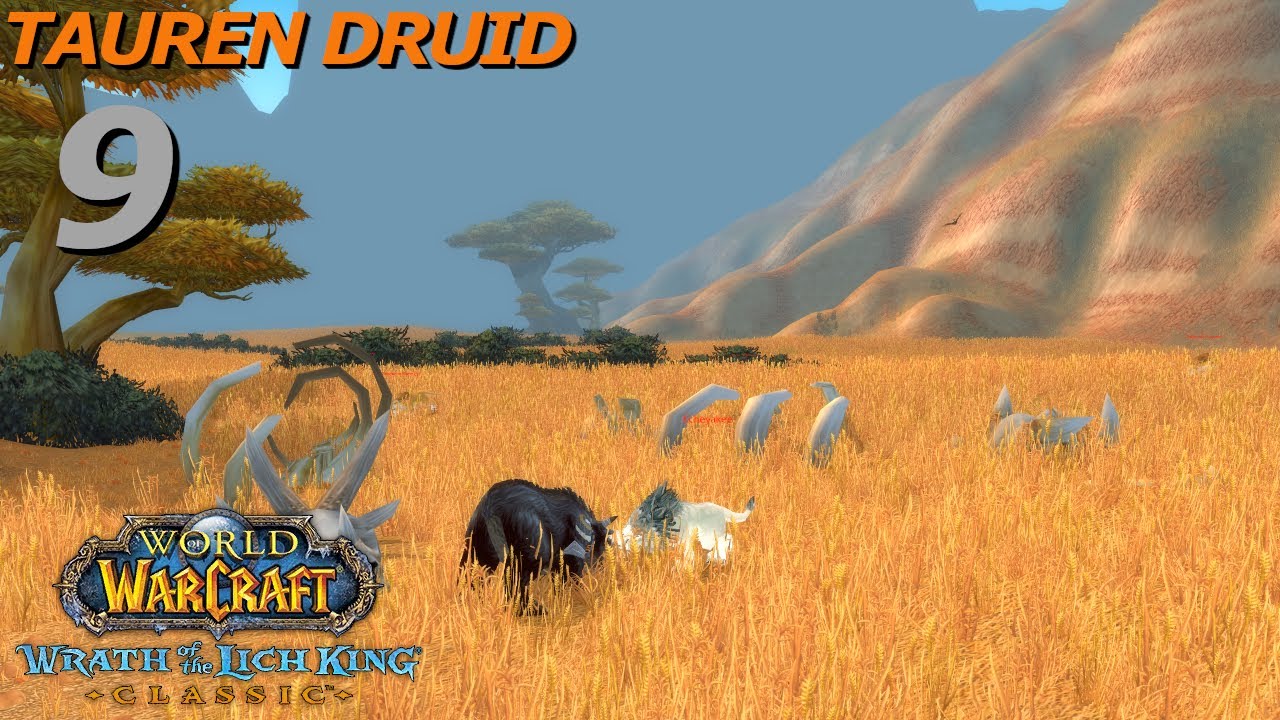 Let's Play World of Warcraft - Wrath of the Lich King Classic - Tauren ...