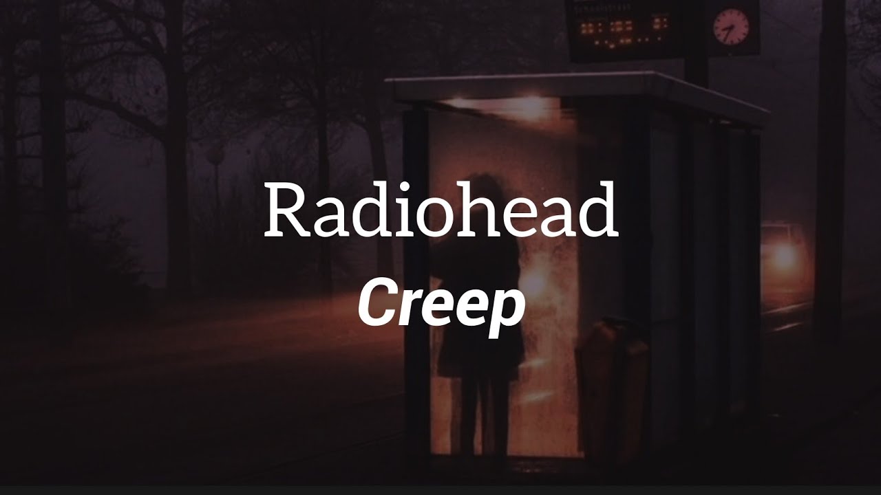 Radiohead - Creep (Lyrics) - YouTube