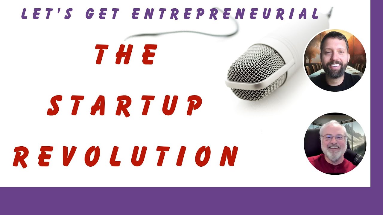 The Startup Revolution: Thriving in an Era of Disruption - YouTube