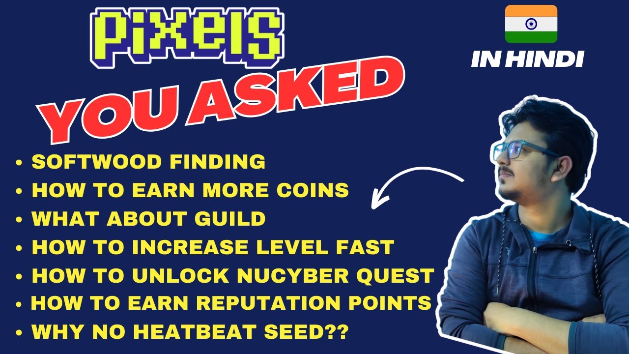 Pixels Game - Answering Your Questions - Pixels Play To Earn - In हिंदी ...