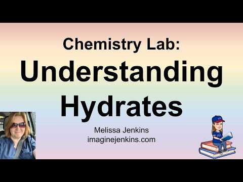 Hydrates: What are they? (includes definition, formulas and ...