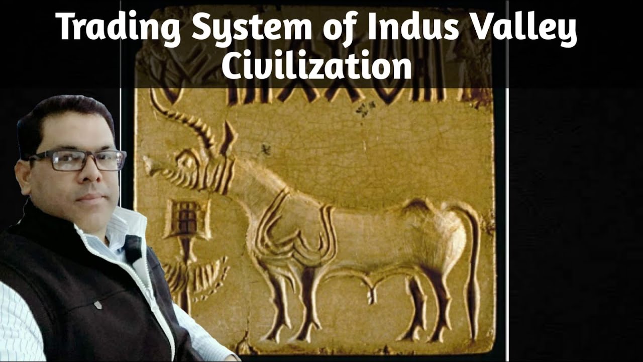 Trading System Of Indus Valley Civilization | By- Harish Sir | Way To ...