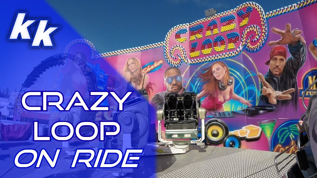 Crazy Loop- Foire Comtoise de Besançon 2016 (On ride/ 1080p 60 fps ...
