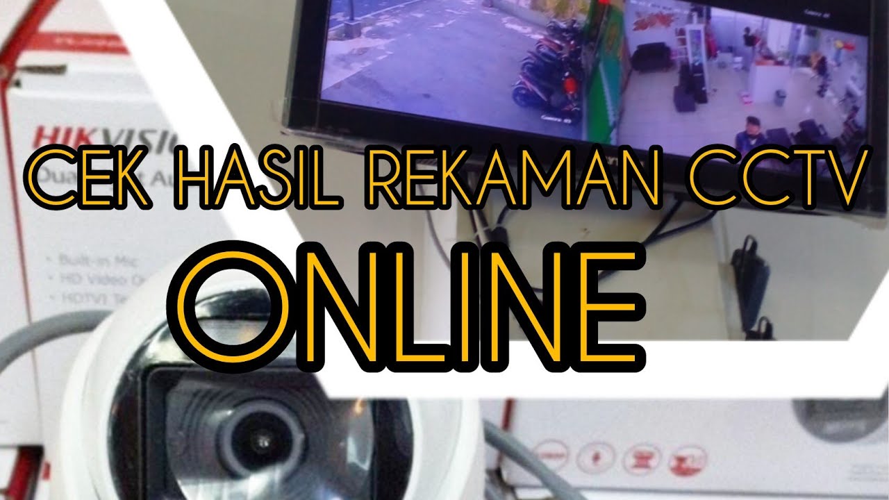 Cara cek rekaman CCTV #ONLINE #hikvision - YouTube