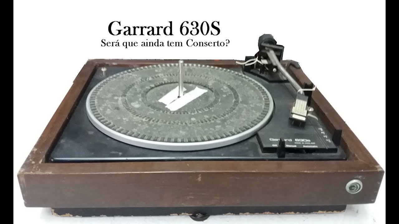 Garrard 630S, Triste fim para um classico toca disco... - YouTube