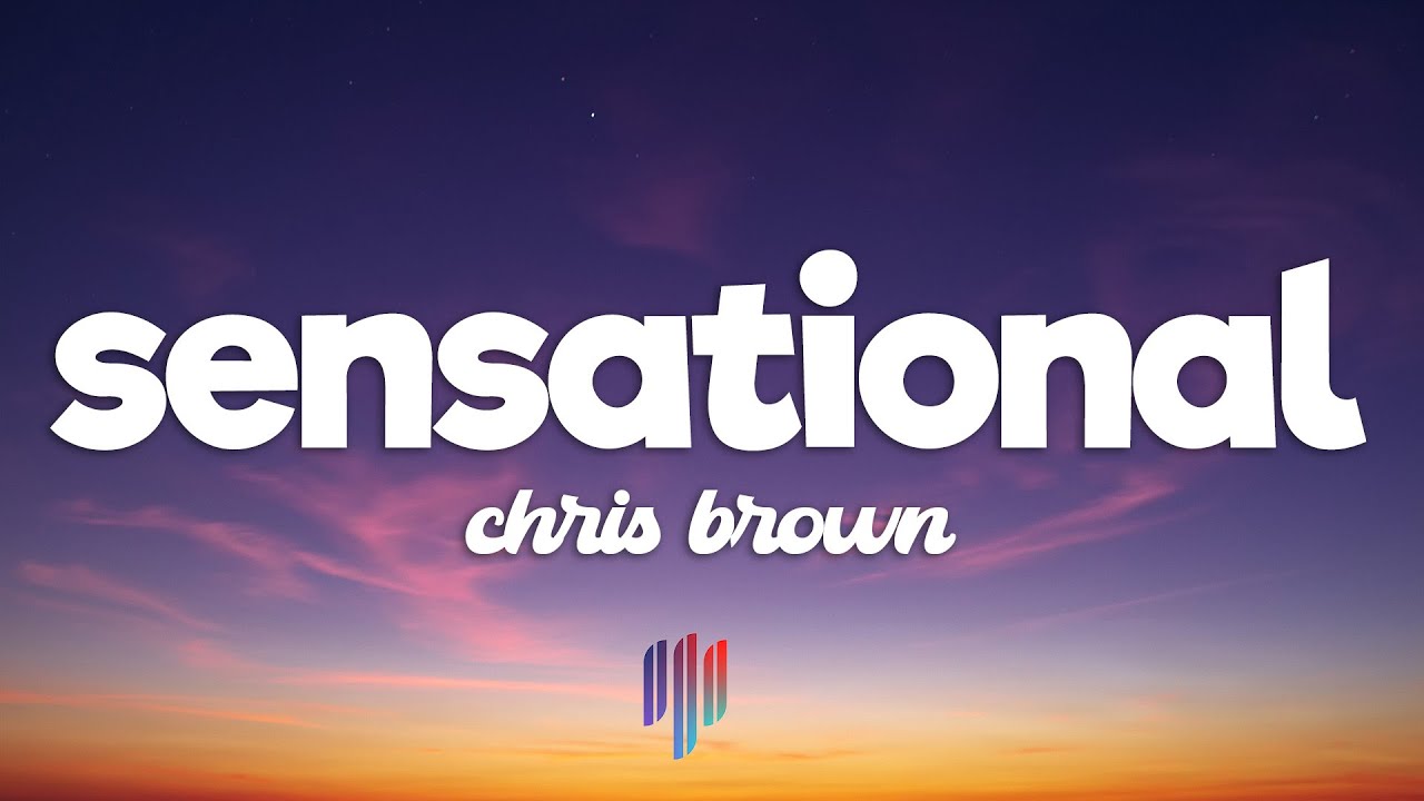 Chris Brown - Sensational (Lyrics) ft. Davido & Lojay - YouTube