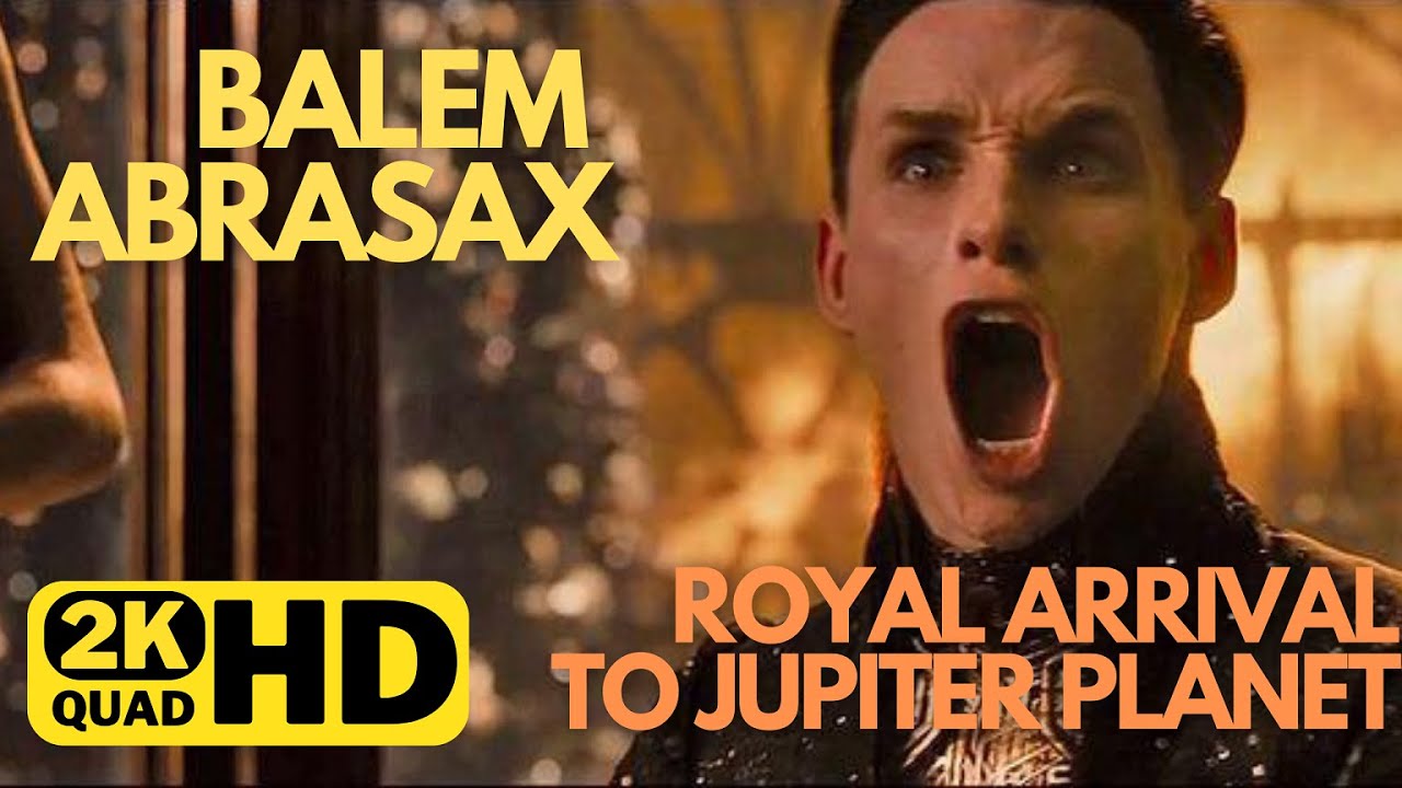 ROYAL ARRIVAL TO JUPITER PLANET - BALEM ABRASAX (JUPITER ASCENDING ...