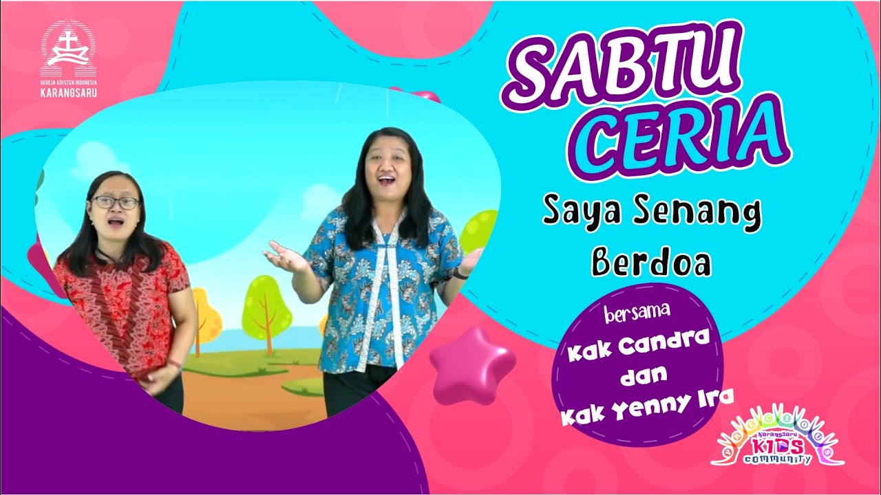 Saya Senang Berdoa | SABTU CERIA - YouTube