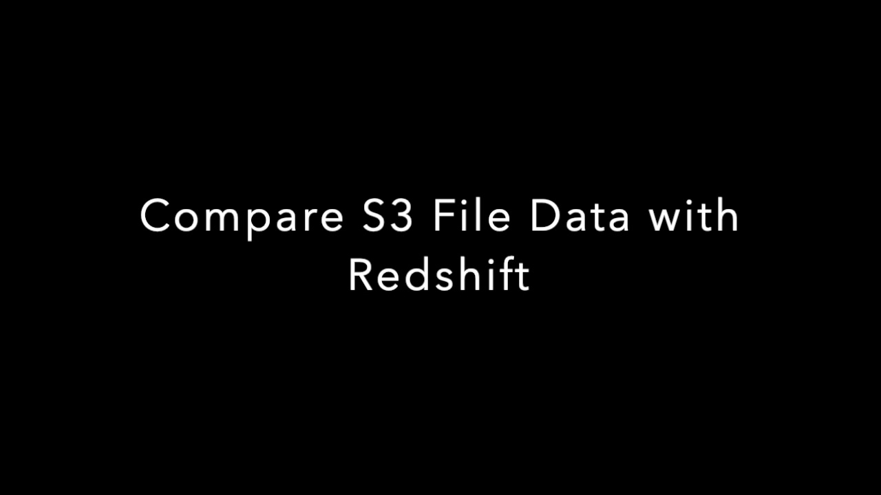 Compare AWS S3 with Redshift - YouTube