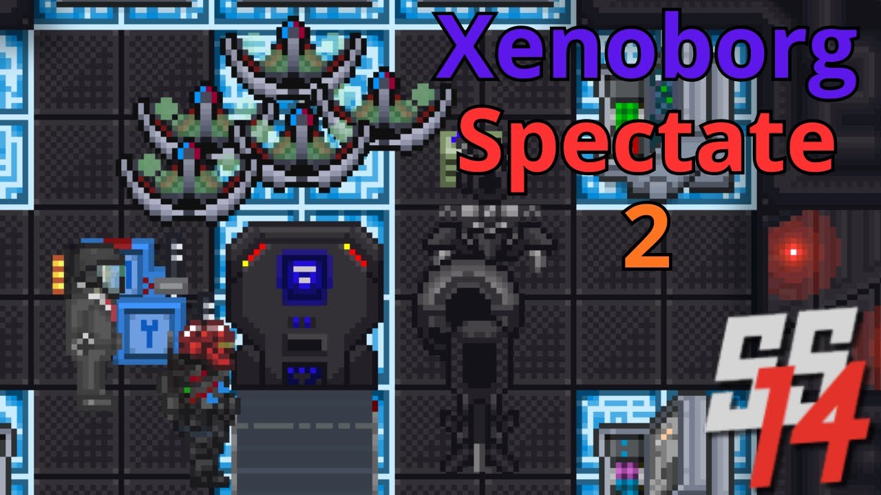 SS14 - Xenoborg Spectating - Round 2 (Bluespace Locker Gaming) - YouTube