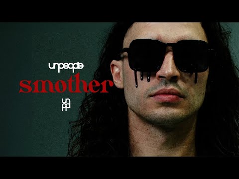 unpeople - smother