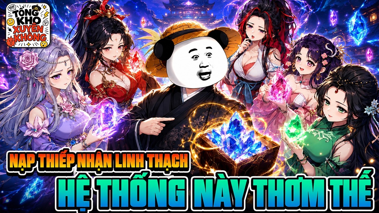 Xuyên Không Tu Tiên Giới, Ta Tuyển Mộ Dàn Mỹ Nhân Cực Phẩm | Tổng Kho ...