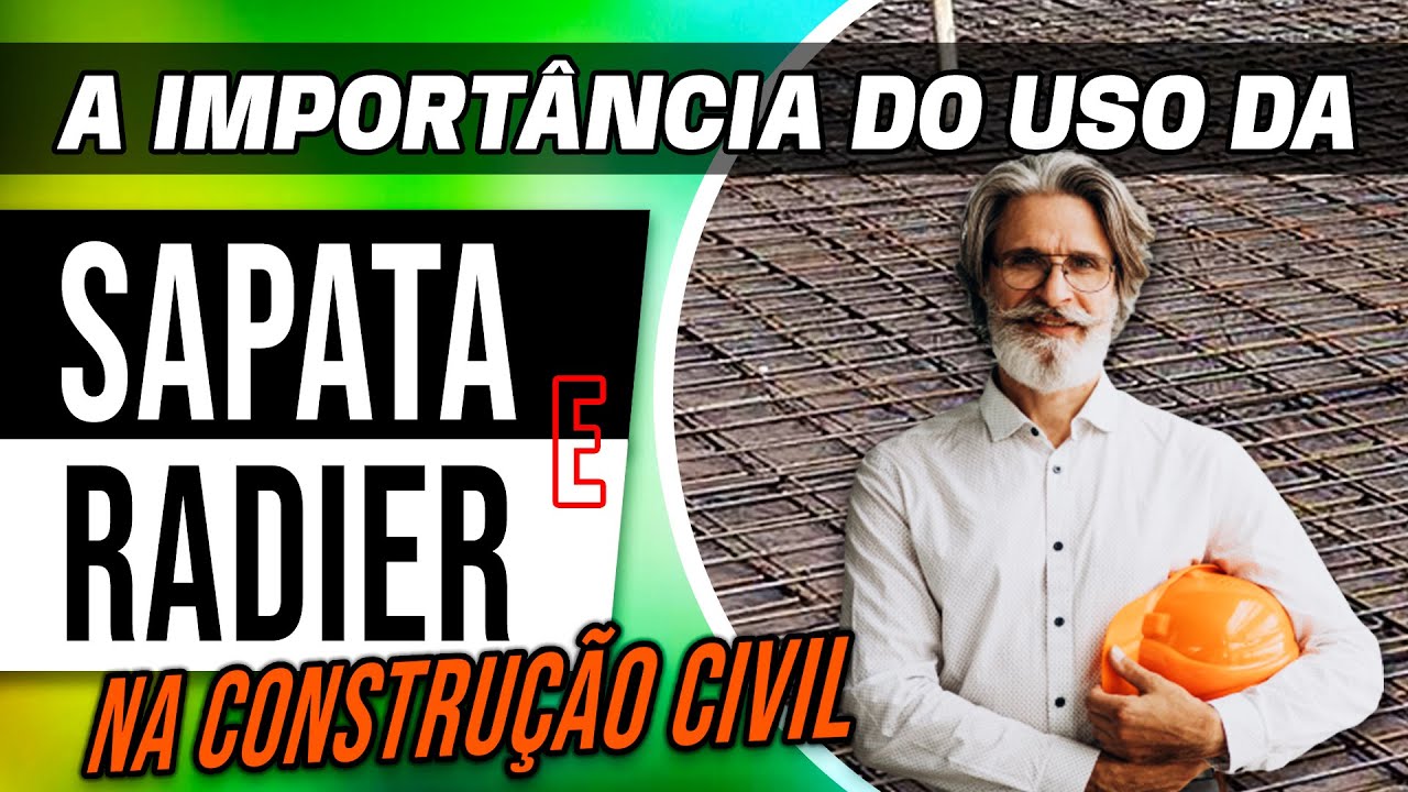 O USO DA SAPATA E RADIER NA CONSTRUÇÃO CIVIL - YouTube
