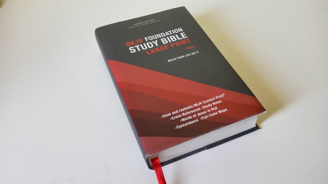 Quick Look at the Thomas Nelson NKJV Foundation Study Bible Large Print ...