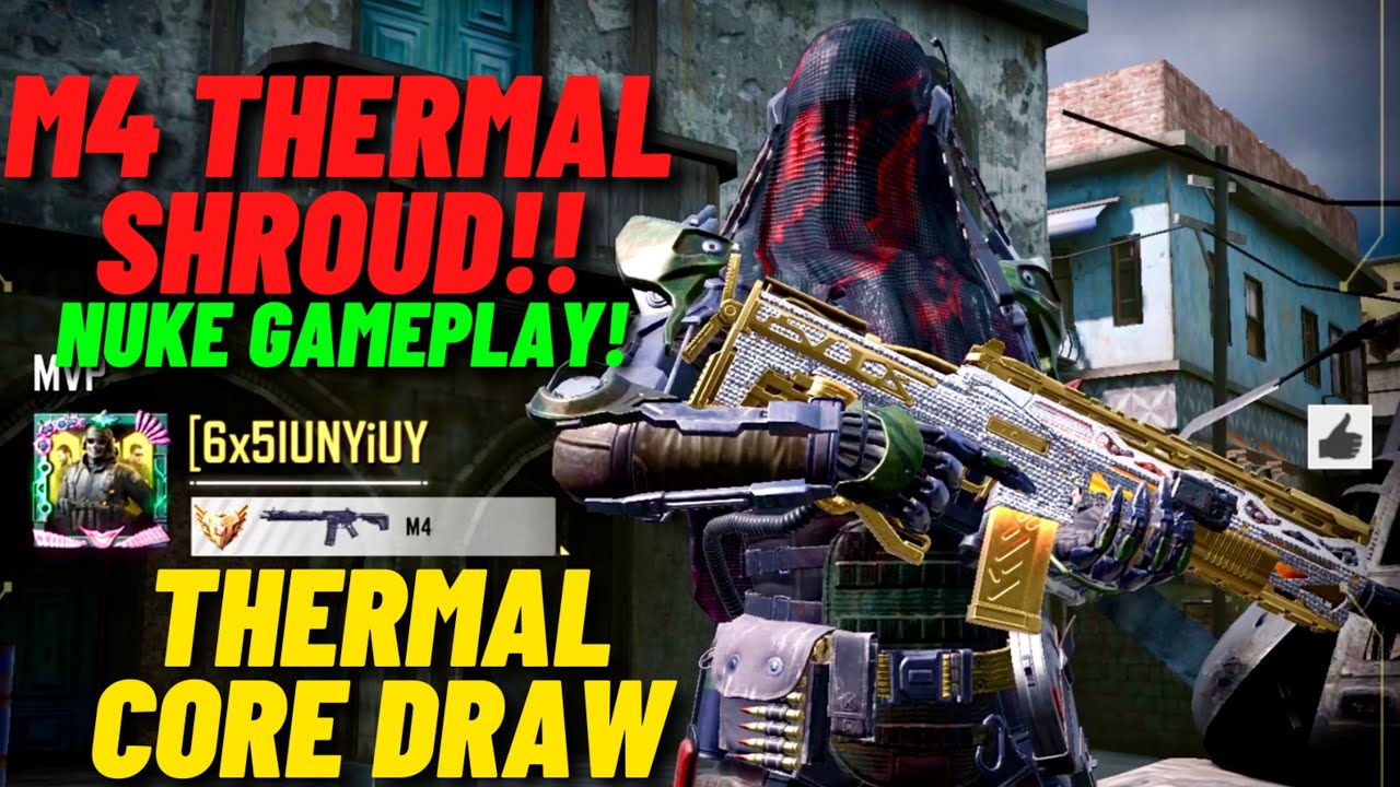 CODM | Thermal core draw | M4 Thermal Shroud | NUKE GAMEPLAY RANKED ...