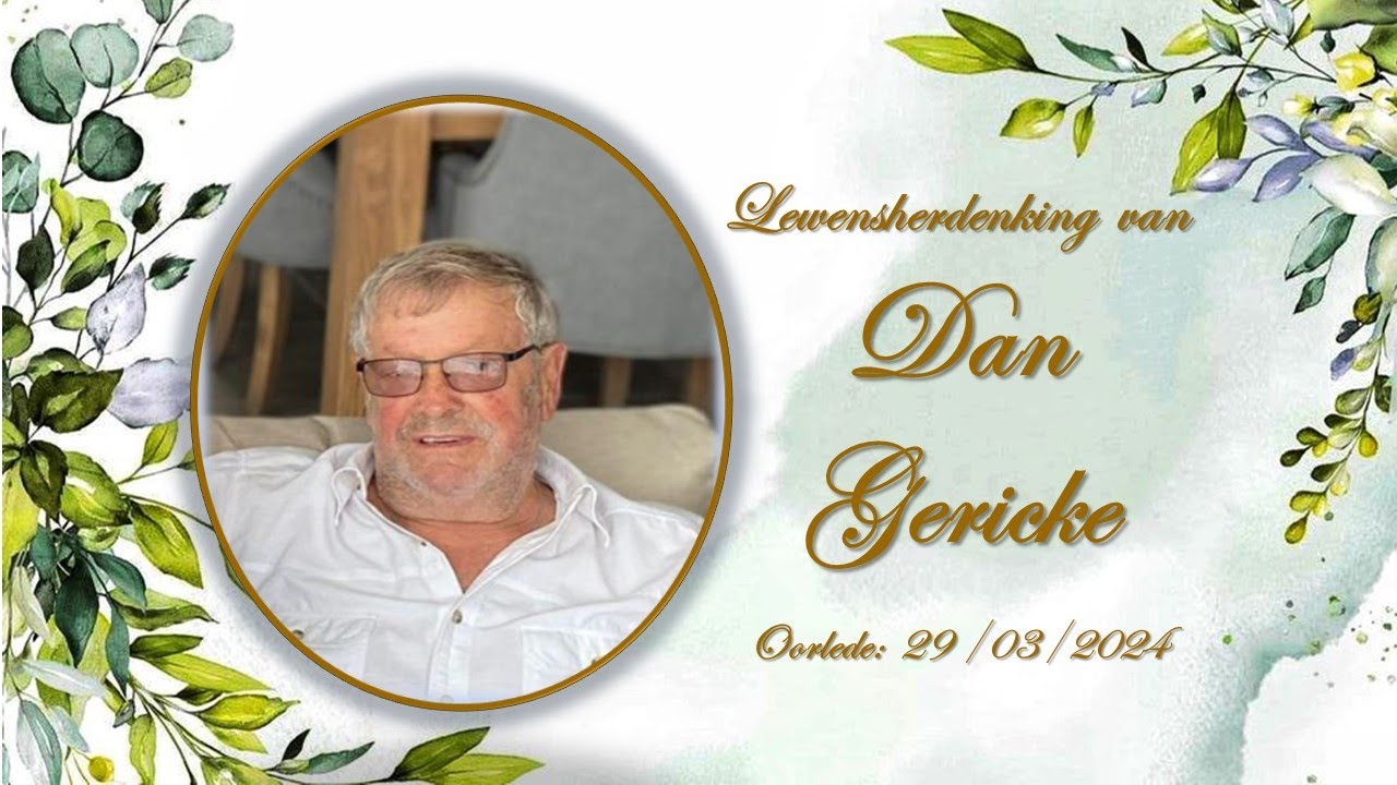 Lewensherdenking van Dan Gericke - YouTube