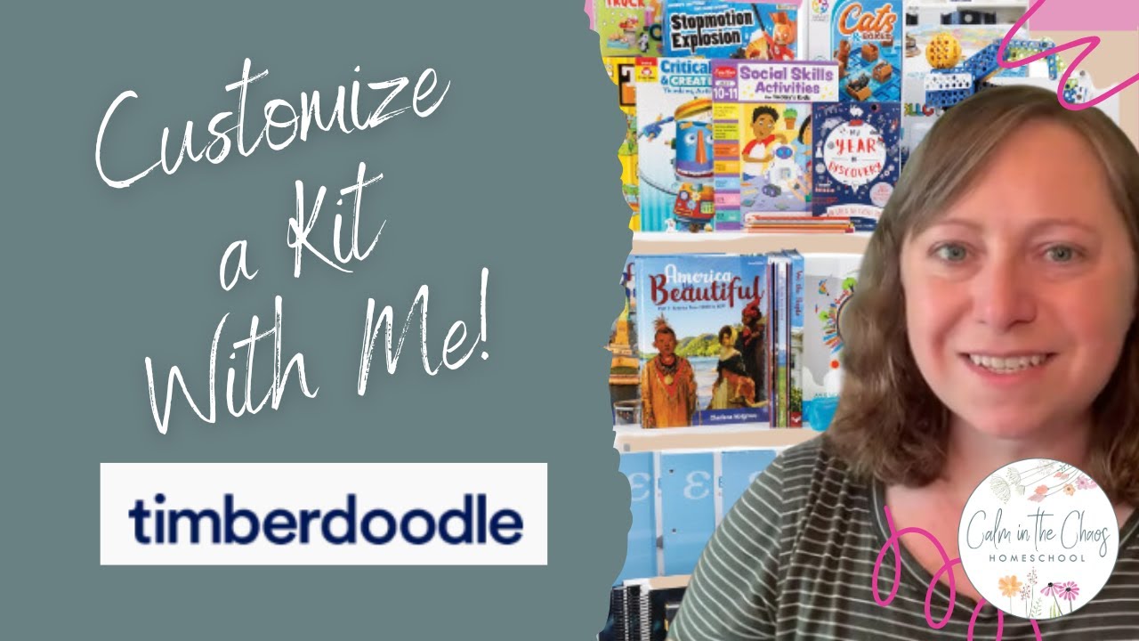Customize a Timberdoodle Kit With Me | My Thought Process | 5th Grade ...