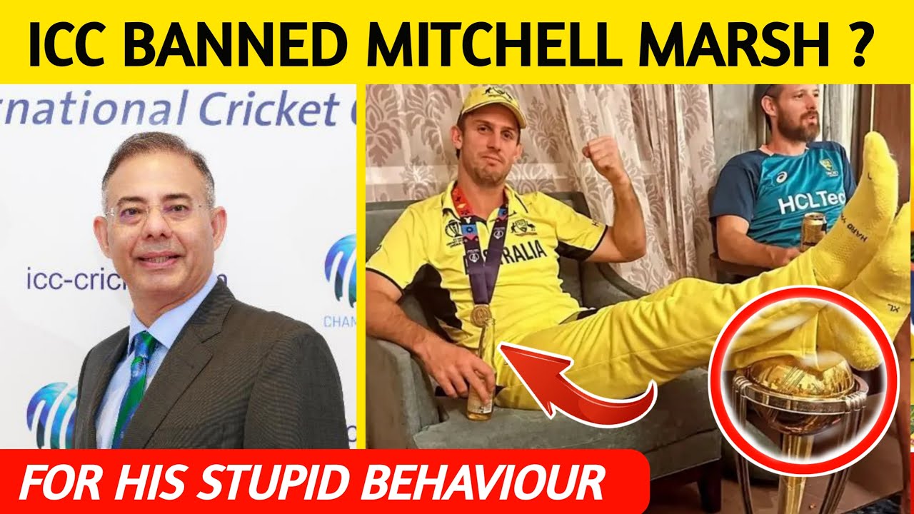ICC BANNED MITCHELL MARSH ? FOR HIS STUPID BEHAVIOUR | WC FINAL 2023 ...