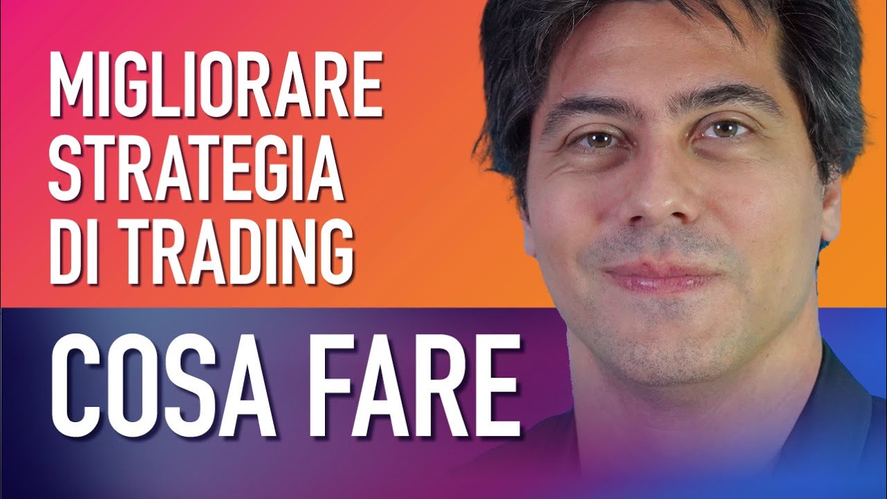 7 Suggerimenti e consigli per la vostra Strategia di Trading - YouTube