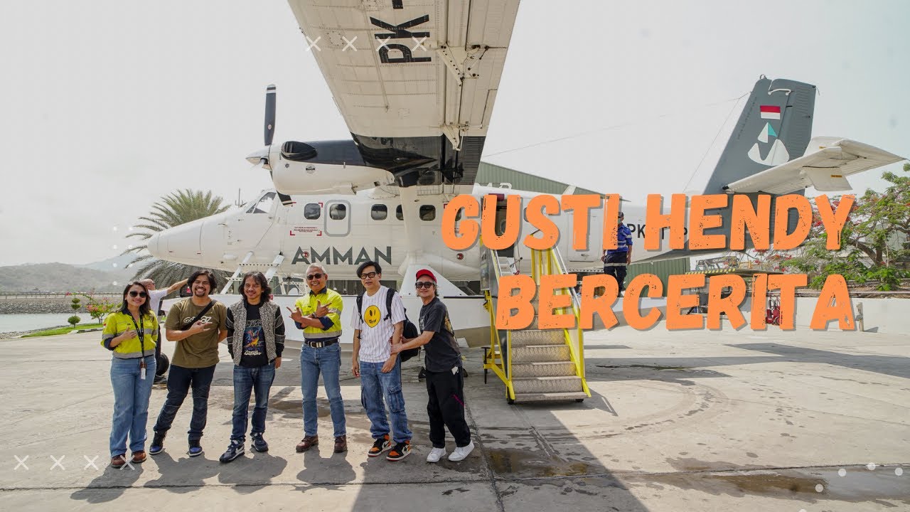 GUSTI HENDY BERCERITA “ deg deg an menuju Sumbawa” - YouTube