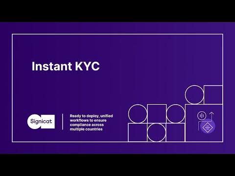 InstantKYC by Signicat - Transforming Digital Onboarding and Identity Verification - YouTube