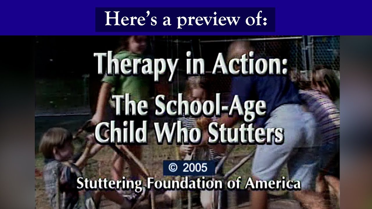 Here's a preview of "Therapy in Action: The School-Age Child Who Stutters" (1079) - YouTube