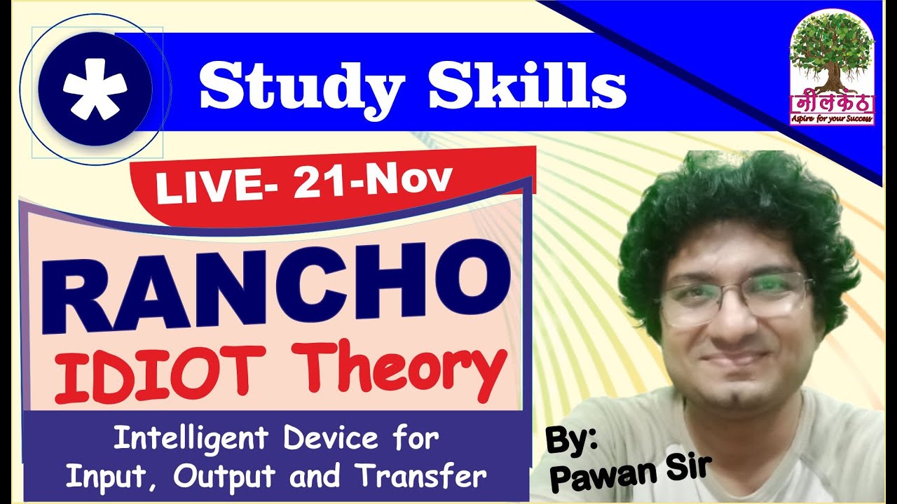 RANCHO Method | REMEMBER 100% WHAT YOU STUDY | IDIOT Theory By Pawan Sir | Smart Study Skills ...