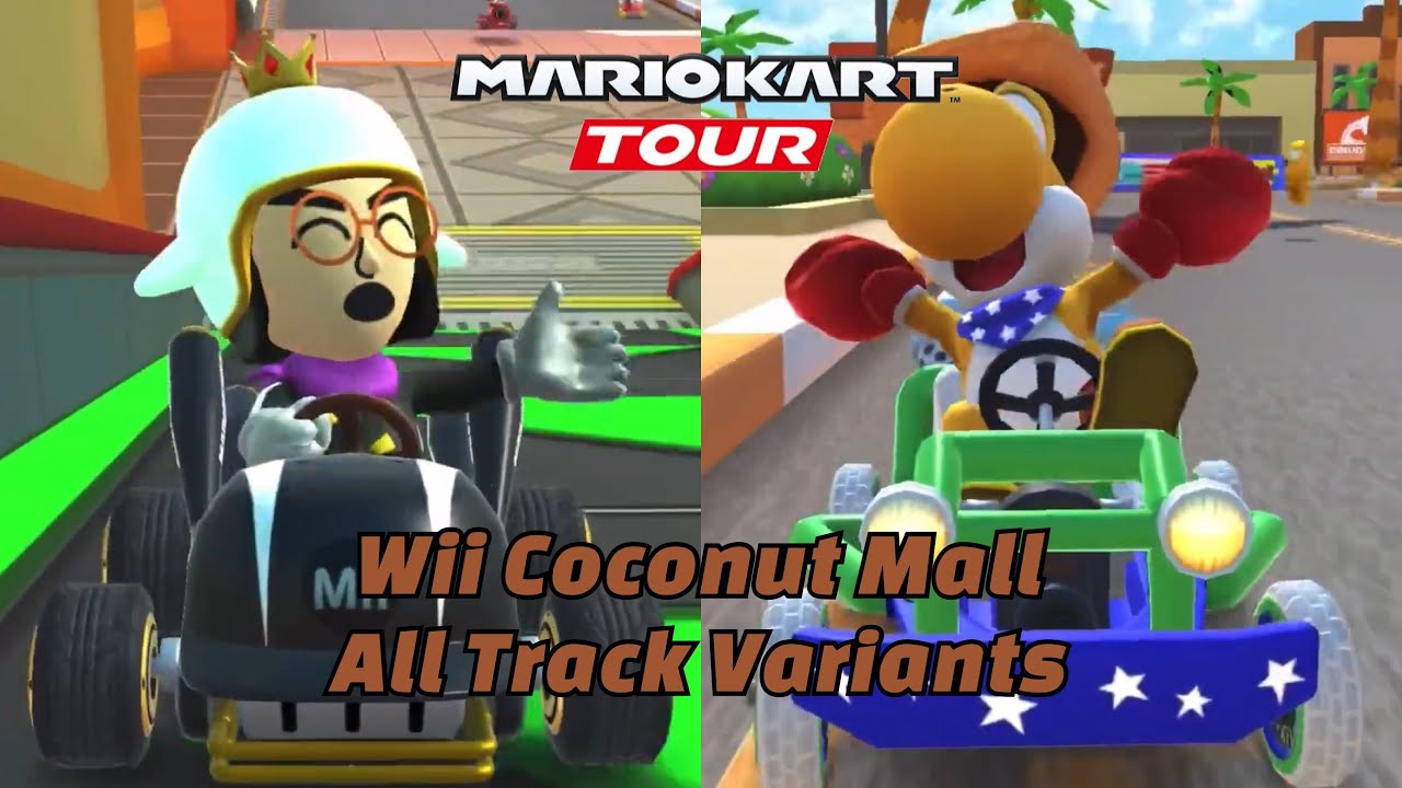 Mario Kart Tour: Wii Coconut Mall - All Track Variants - YouTube