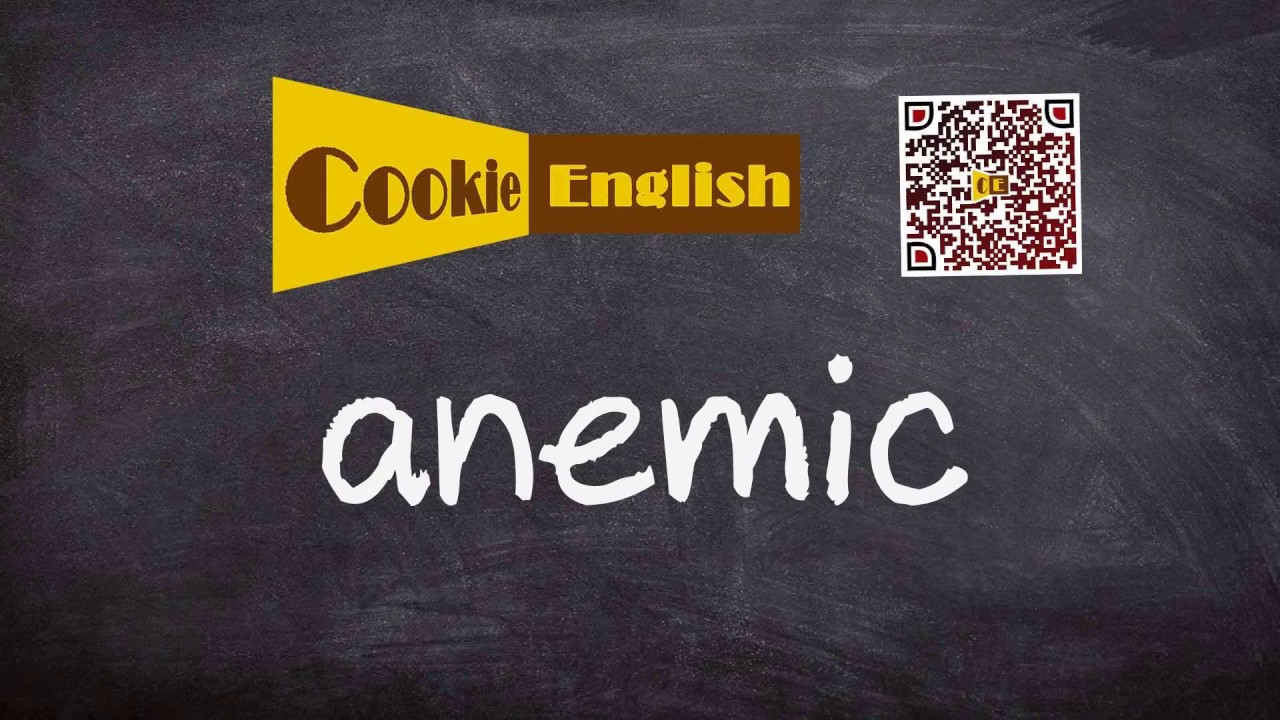 Anemic Pronunciation Paraphrase Listen Practice YouTube anemic-pronunciation-paraphrase-listen-practice-youtube