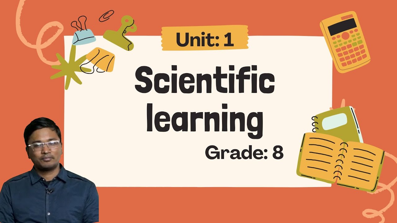 Grade: 8| Unit: 1 | Scientific learning (वैज्ञानिक शिक्षा) - YouTube