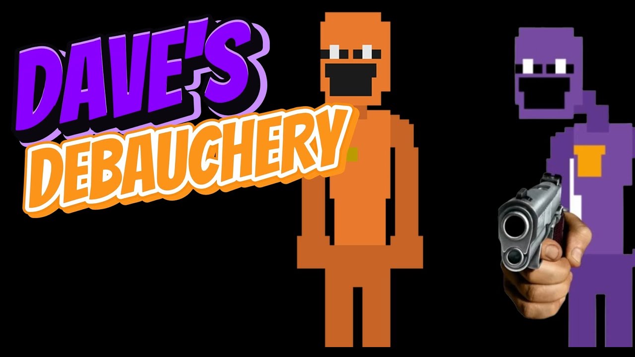 DAVE'S DEBAUCHERY (dsaf inspired skit comp) - YouTube