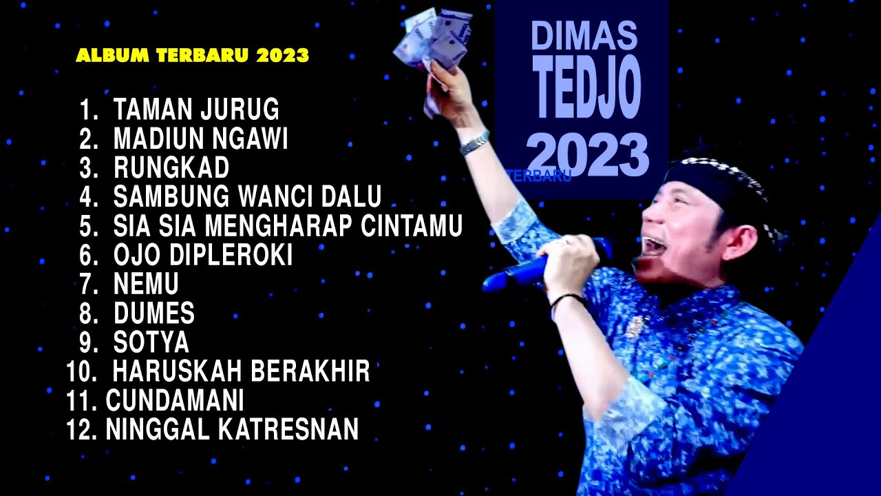 ALBUM DIMAS TEDJO TERBARU 2023 TAMAN JURUG MADIUN NGAWI RUNGKAD AMBYAR ...